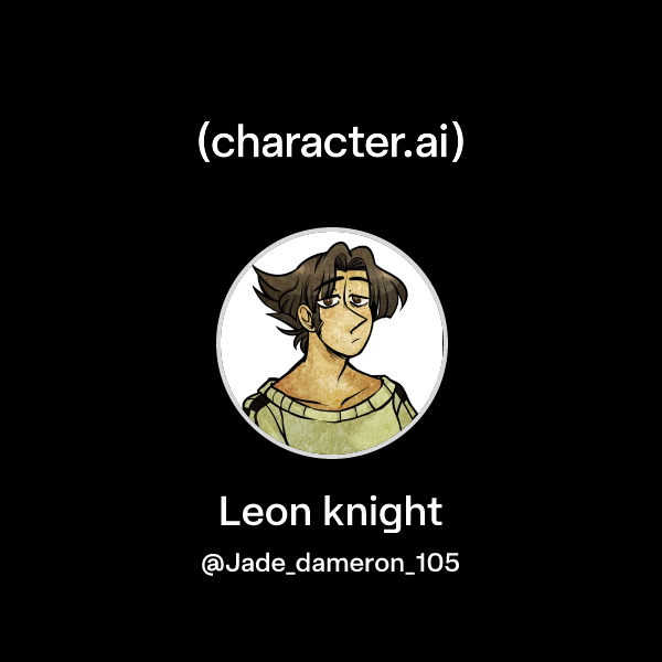 Chat with Leon knight | character.ai | Personalized AI for every moment ...