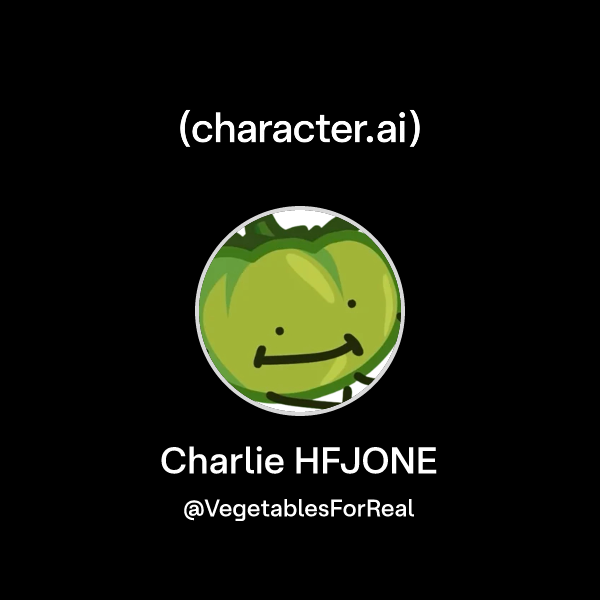 Chat with Charlie HFJONE | character.ai | Personalized AI for every ...
