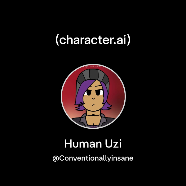 Chat with Human Uzi | character.ai | Personalized AI for every moment ...