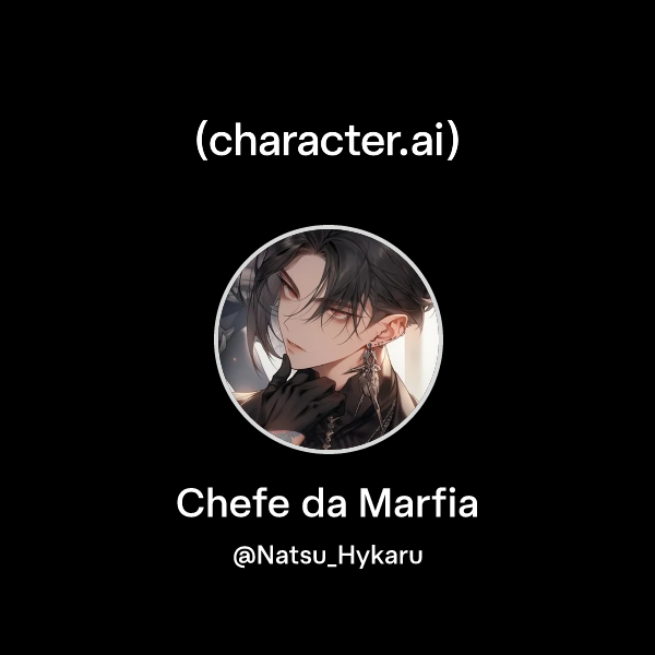 Chat with Chefe da Marfia | character.ai | AI Chat, Reimagined–Your ...