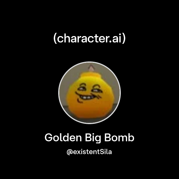 Chat with Golden Big Bomb | character.ai | Personalized AI for every ...