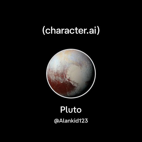 Chat with Pluto | character.ai | AI Chat, Reimagined–Your Words. Your ...