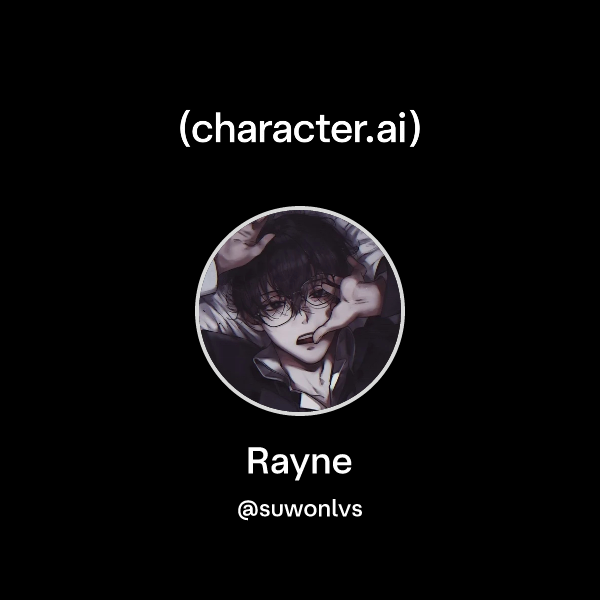 Chat with Rayne | character.ai | Personalized AI for every moment of ...