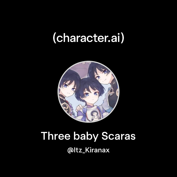 Chat with Three baby Scaras | character.ai | AI Chat, Reimagined–Your ...