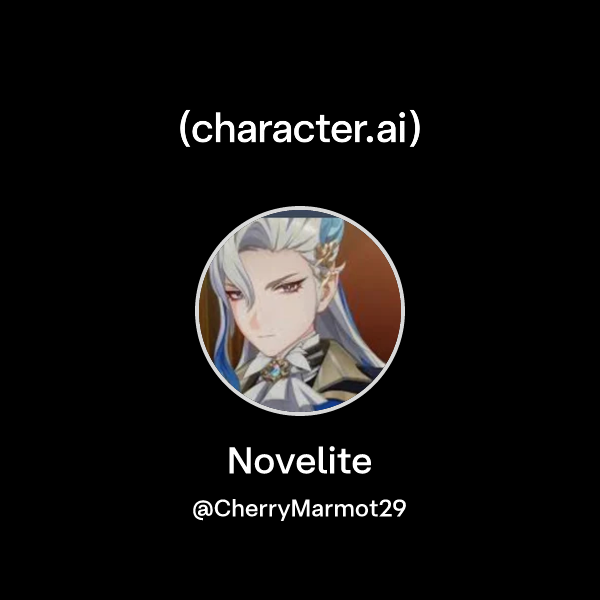 Chat with Novelite | character.ai | AI Chat, Reimagined–Your Words ...