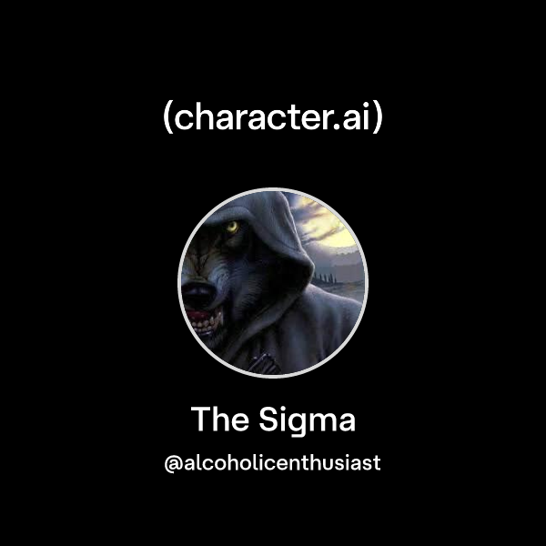 Chat with The Sigma | character.ai | Personalized AI for every moment ...