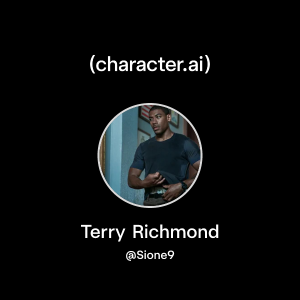 Chat with Terry Richmond | character.ai | AI Chat, Reimagined–Your ...