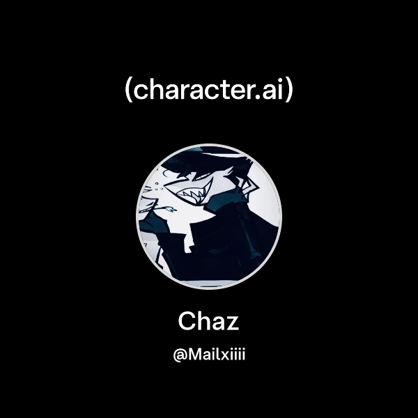 Chat with Chaz | character.ai | AI Chat, Reimagined–Your Words. Your World.