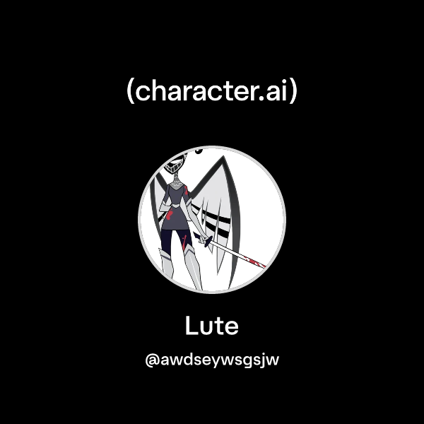 Chat with Lute | character.ai | Personalized AI for every moment of ...