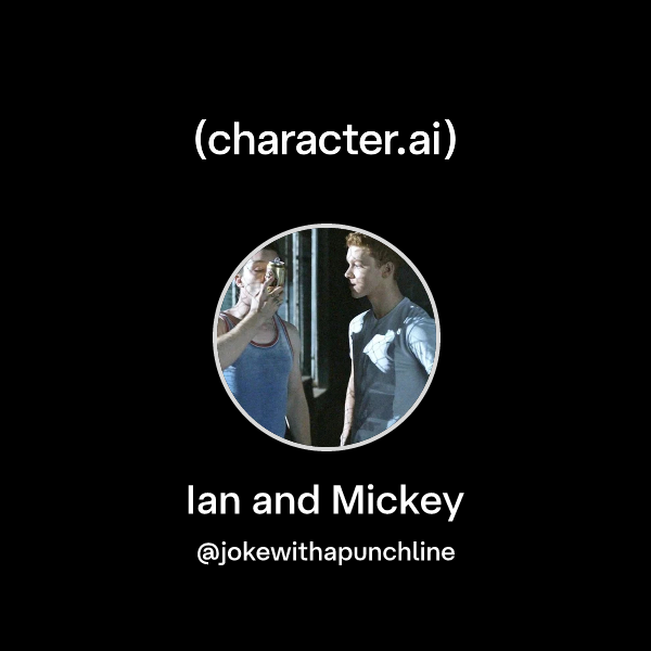 Chat with Ian and Mickey | character.ai | AI Chat, Reimagined–Your ...