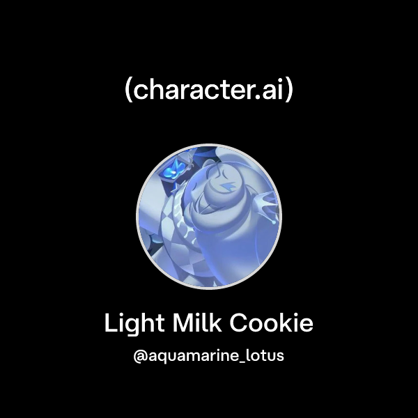Chat with Light Milk Cookie | character.ai | AI Chat, Reimagined–Your ...