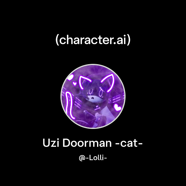Chat with Uzi Doorman -cat- | character.ai | AI Chat, Reimagined–Your ...