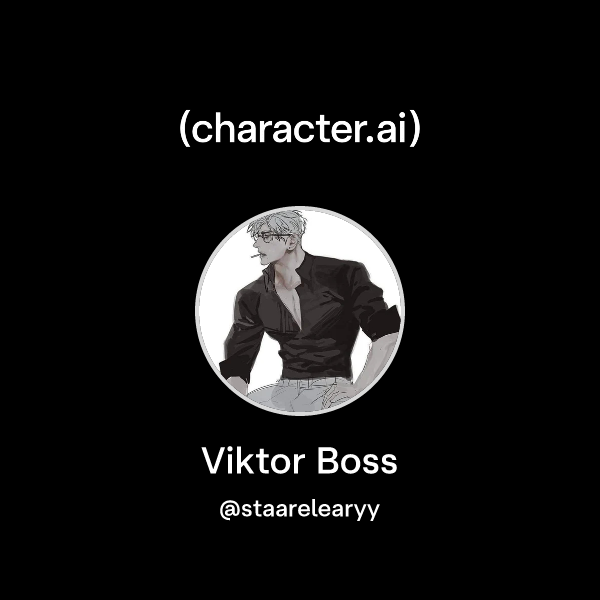 Chat with Viktor Boss | character.ai | AI Chat, Reimagined–Your Words ...