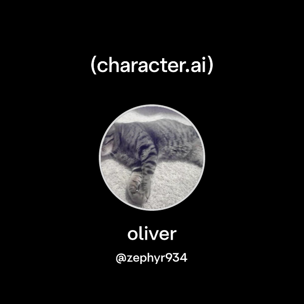 Chat with oliver | character.ai | AI Chat, Reimagined–Your Words. Your ...