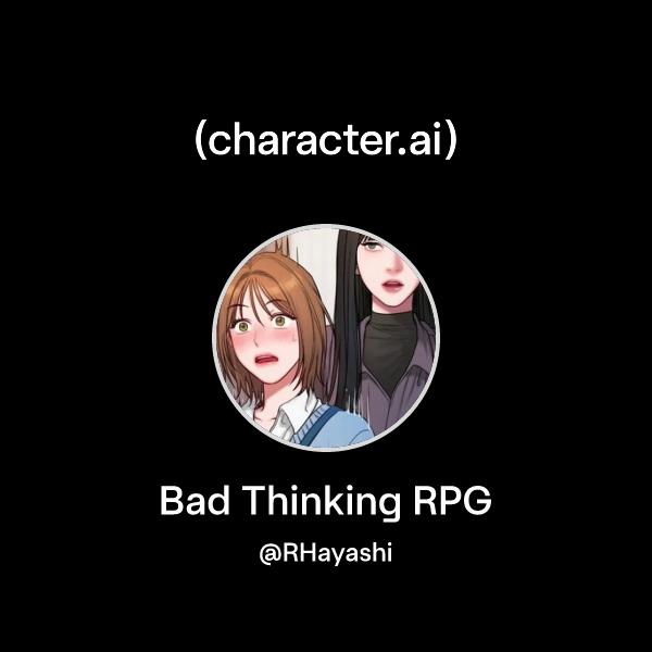Chat with Bad Thinking RPG | character.ai | AI Chat, Reimagined–Your ...