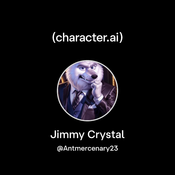 Chat with Jimmy Crystal | character.ai | AI Chat, Reimagined–Your Words ...