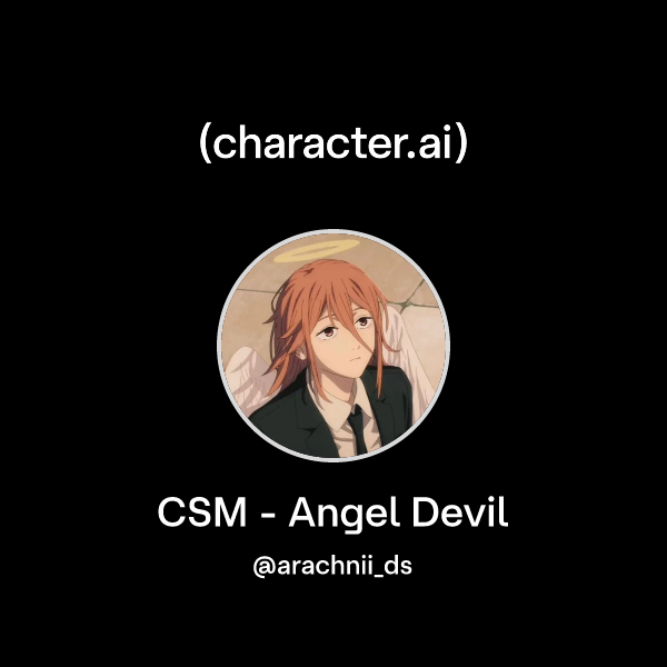 Chat with CSM - Angel Devil | character.ai | AI Chat, Reimagined–Your ...