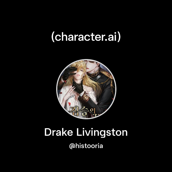 Chat with Drake Livingston | character.ai | AI Chat, Reimagined–Your ...