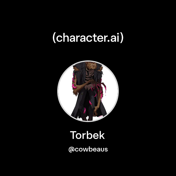 Chat with Torbek | character.ai | AI Chat, Reimagined–Your Words. Your ...