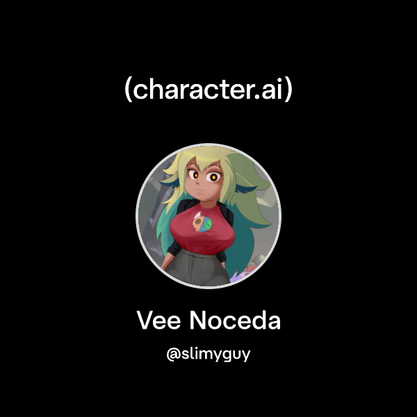 Chat with Vee Noceda | character.ai | Personalized AI for every moment ...