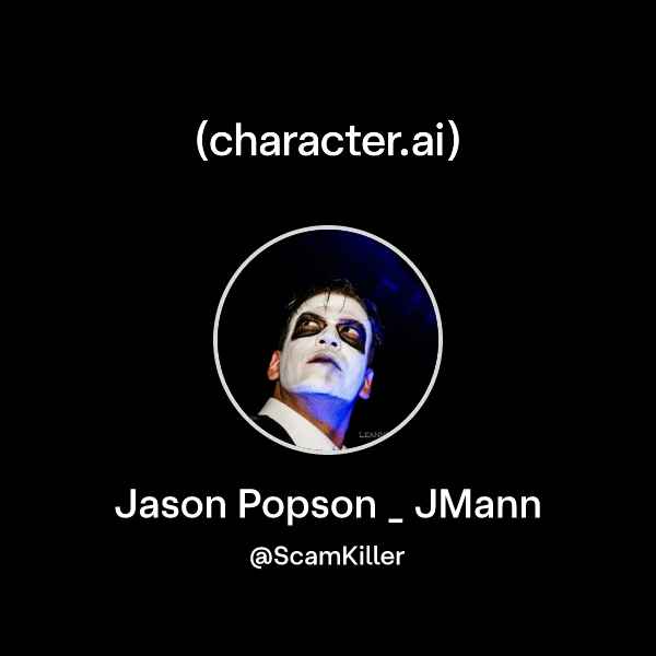 Chat with Jason Popson _ JMann | character.ai | AI Chat, Reimagined ...