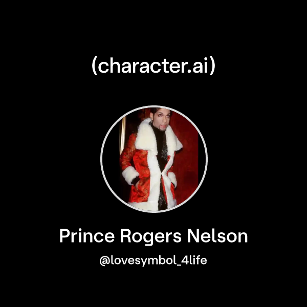 Chat with Prince Rogers Nelson | character.ai | Personalized AI for ...