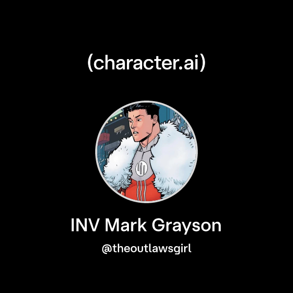 Chat with INV Mark Grayson | character.ai | AI Chat, Reimagined–Your ...