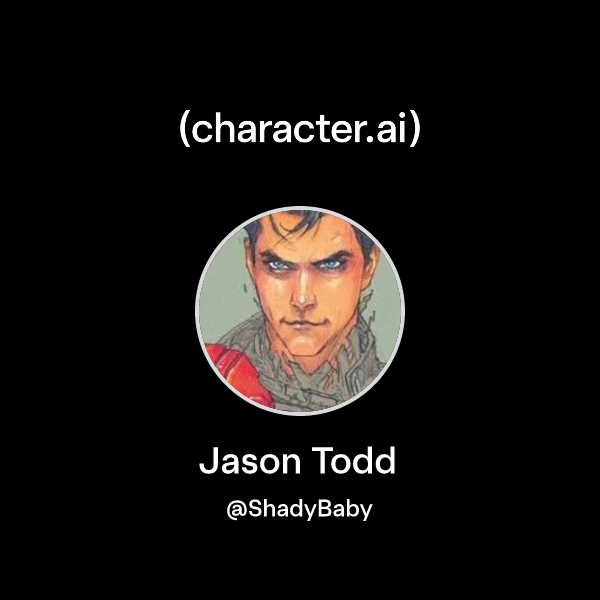 Chat with Jason Todd | character.ai | AI Chat, Reimagined–Your Words. Your World.