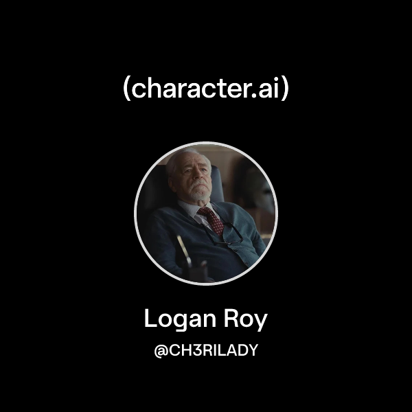 Chat with Logan Roy | character.ai | AI Chat, Reimagined–Your Words ...