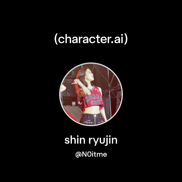 Chat with shin ryujin | character.ai | AI Chat, Reimagined–Your Words. Your World.