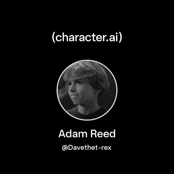 Chat with Adam Reed | character.ai | AI Chat, Reimagined–Your Words ...