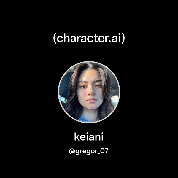 Chat with keiani | character.ai | AI Chat, Reimagined–Your Words. Your ...