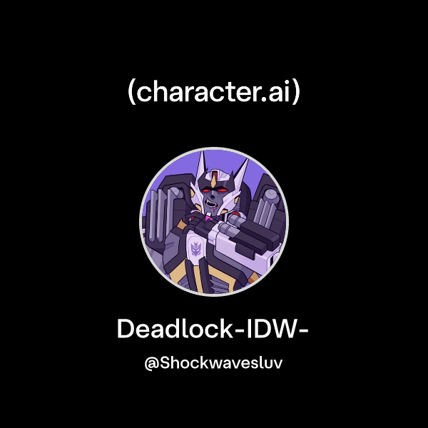 Chat with Deadlock-IDW- | character.ai | Personalized AI for every ...