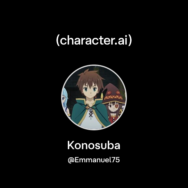 Chat with Konosuba | character.ai | AI Chat, Reimagined–Your Words ...