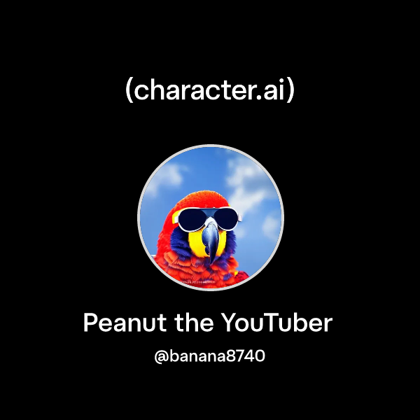 Chat with Peanut the YouTuber | character.ai | Personalized AI for ...