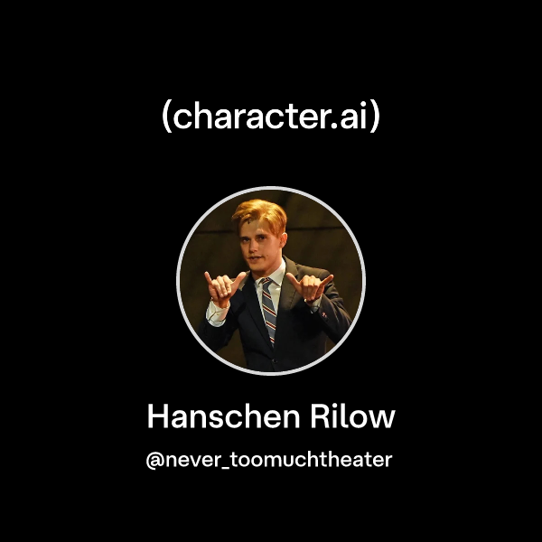 Chat with Hanschen Rilow | character.ai | AI Chat, Reimagined–Your ...