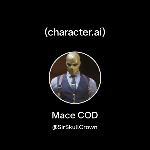 Chat with Mace COD | character.ai | Personalized AI for every moment of ...