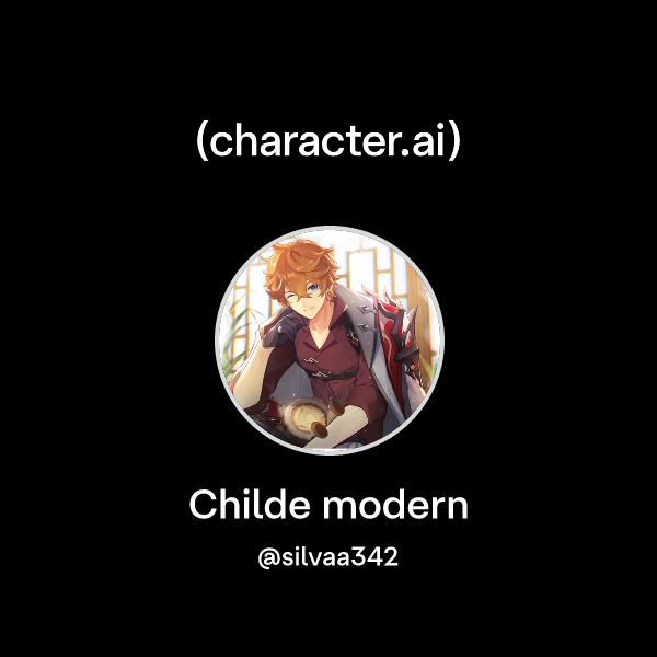 Chat with Childe modern | character.ai | Personalized AI for every ...