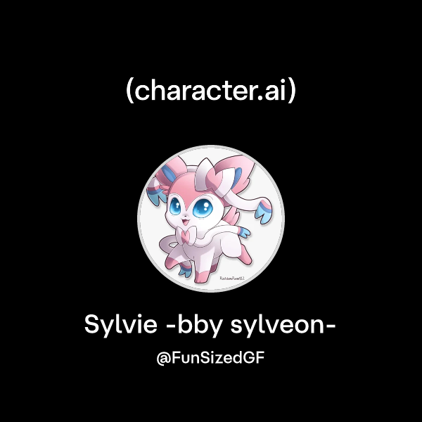Chat with Sylvie -bby sylveon- | character.ai | Personalized AI for ...