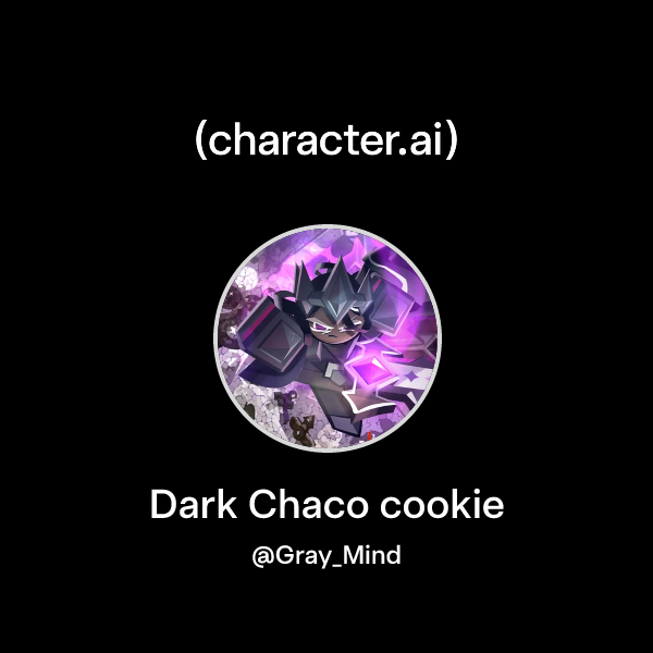 Chat with Dark Chaco cookie | character.ai | AI Chat, Reimagined–Your ...
