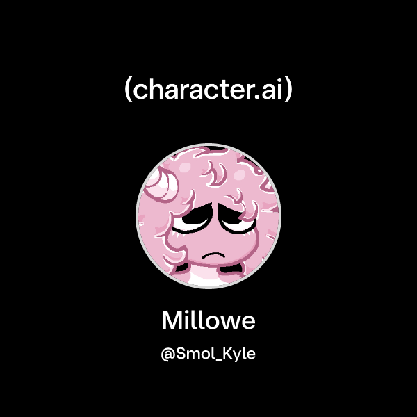 Chat with Millowe | character.ai | AI Chat, Reimagined–Your Words. Your ...