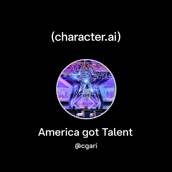 Chat with America got Talent | character.ai | AI Chat, Reimagined–Your ...