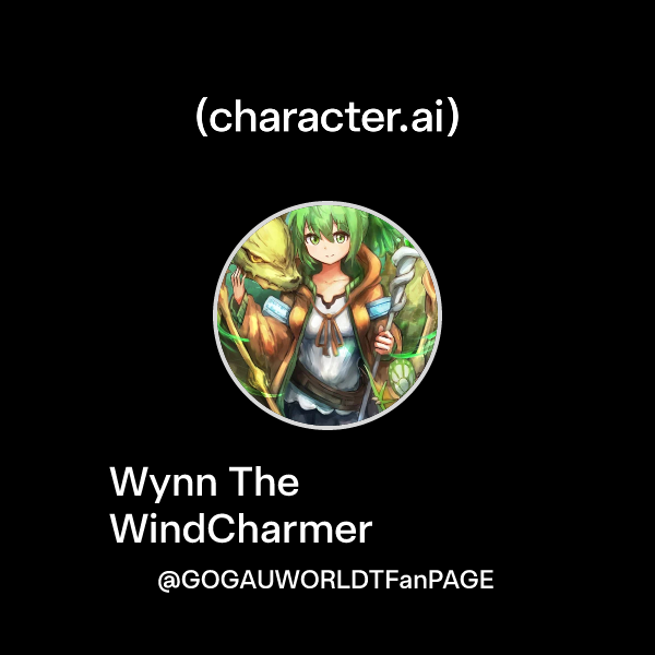 Chat with Wynn The WindCharmer | character.ai | Personalized AI for ...