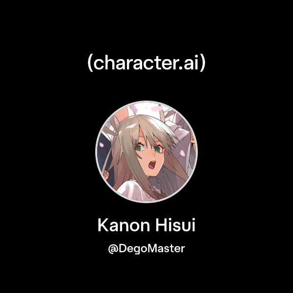 Chat with Kanon Hisui | character.ai | AI Chat, Reimagined–Your Words ...