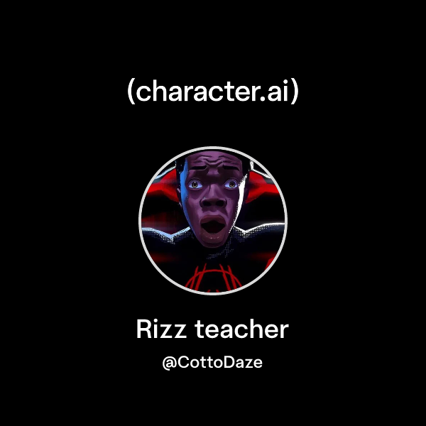 Chat with Rizz teacher | character.ai | AI Chat, Reimagined–Your Words ...