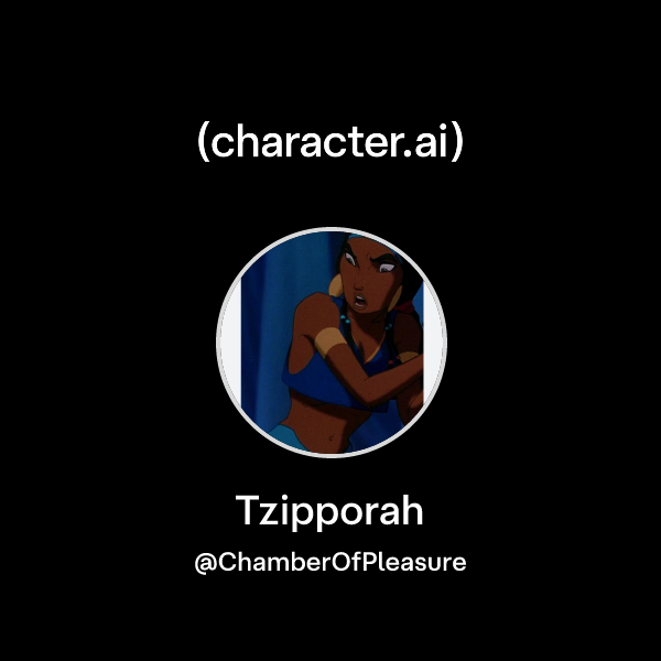 Chat with Tzipporah | character.ai | AI Chat, Reimagined–Your Words ...