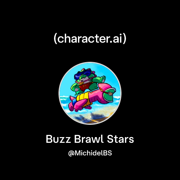 Chat with Buzz Brawl Stars | character.ai | Personalized AI for every ...