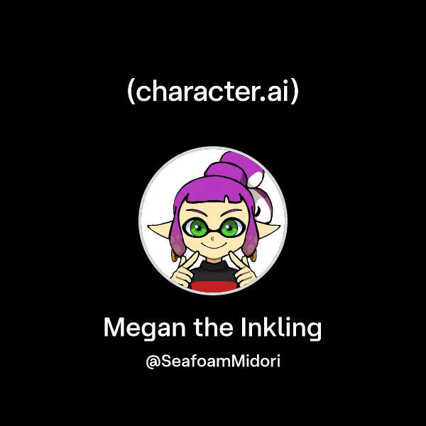 Chat with Megan the Inkling | character.ai | AI Chat, Reimagined–Your ...