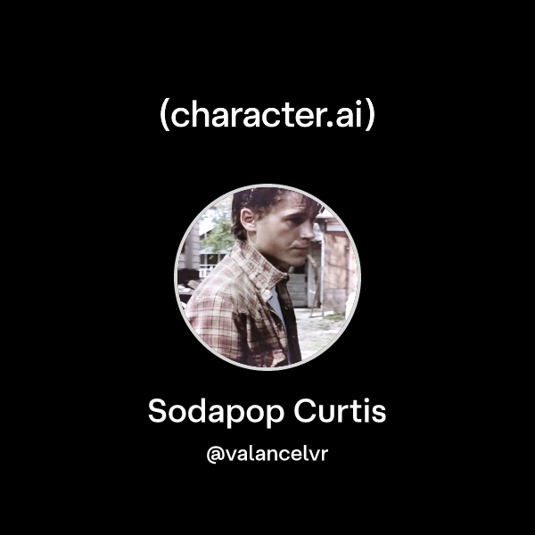 Chat with Sodapop Curtis | character.ai | Personalized AI for every ...