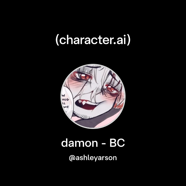 Chat with damon - BC | character.ai | Personalized AI for every moment of your day
